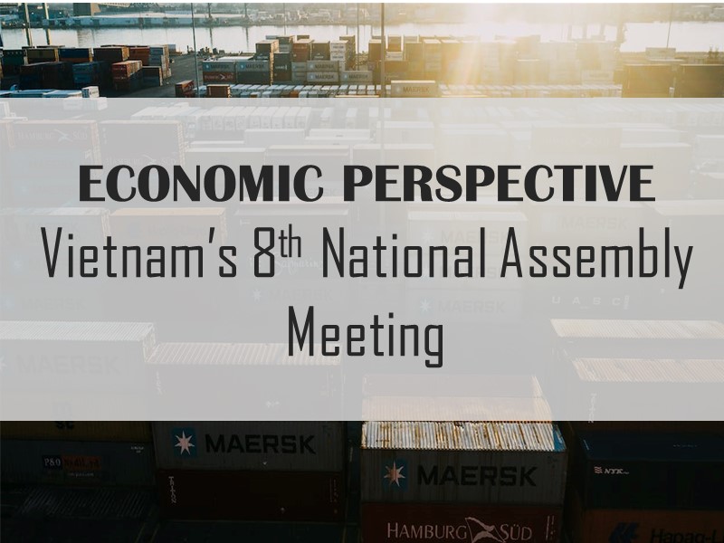 Vietnam’s 8th National Assembly Meeting: What to know - Chứng khoán KIS ...