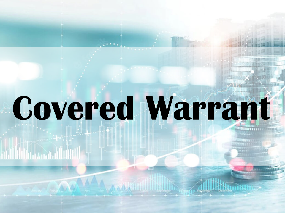 Covered warrant: Trading activity rebounds - Chứng khoán KIS Việt Nam